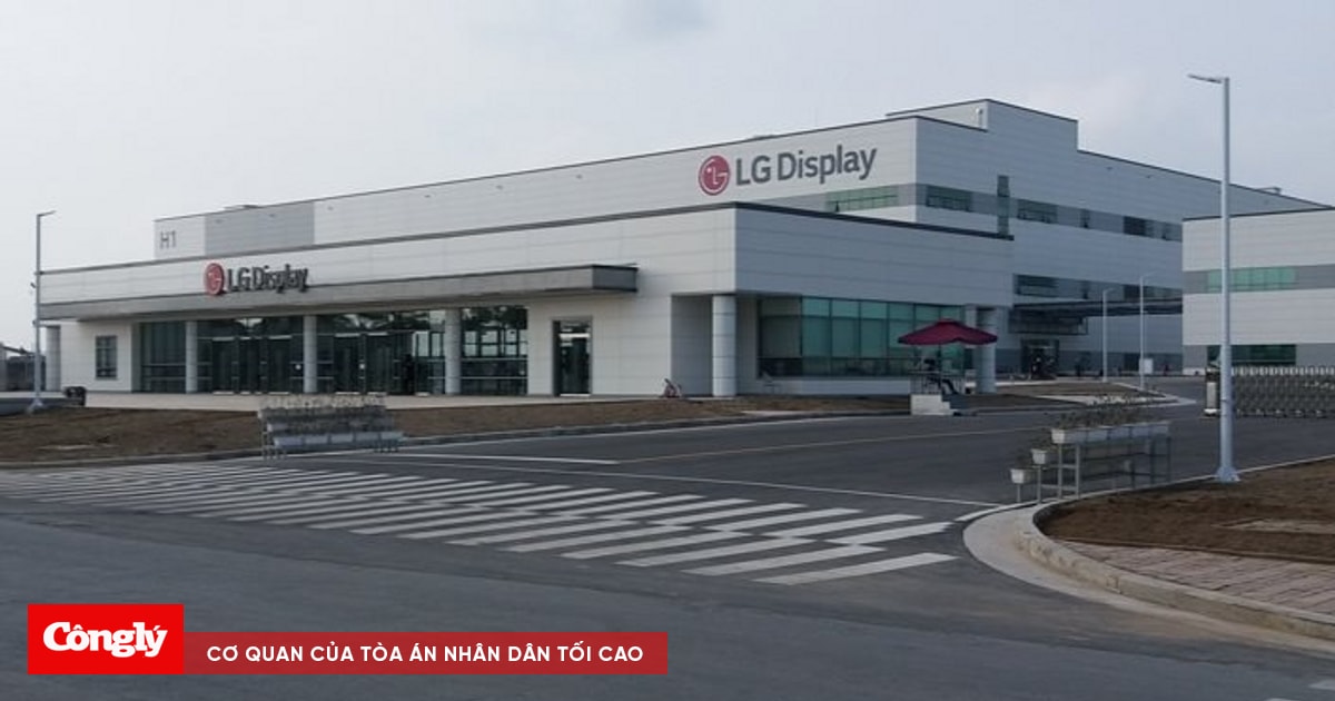 Xác minh, xử lý thông tin lan truyền về nhân viên Công ty LG Display