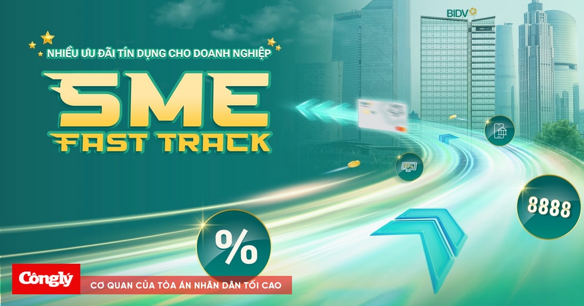 Ưu đãi vay vốn đặc biệt cho doanh nghiệp với BIDV SME Fast Track